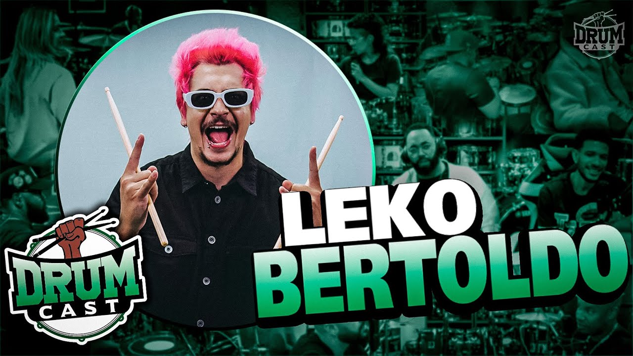LEKO BERTOLDO - DrumCast #27 | Parte 1 - YouTube