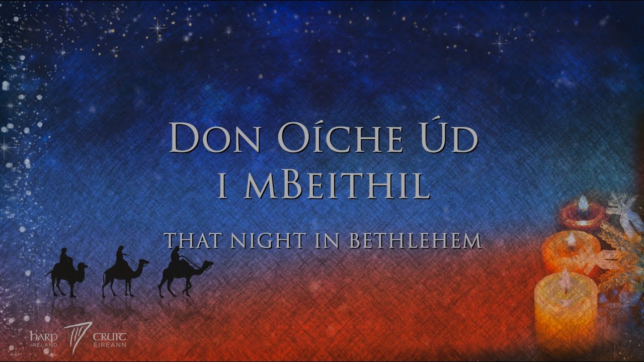HARP IRELAND | Don Oíche Úd i mBeithil - YouTube