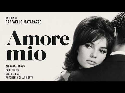 Amore mio (1964) | Regia di Raffaello Matarazzo | Film Completo HD