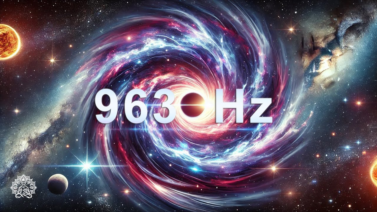 Frequency Of God 963 Hz • Attract Good Energy, Miracles And Health Into ...
