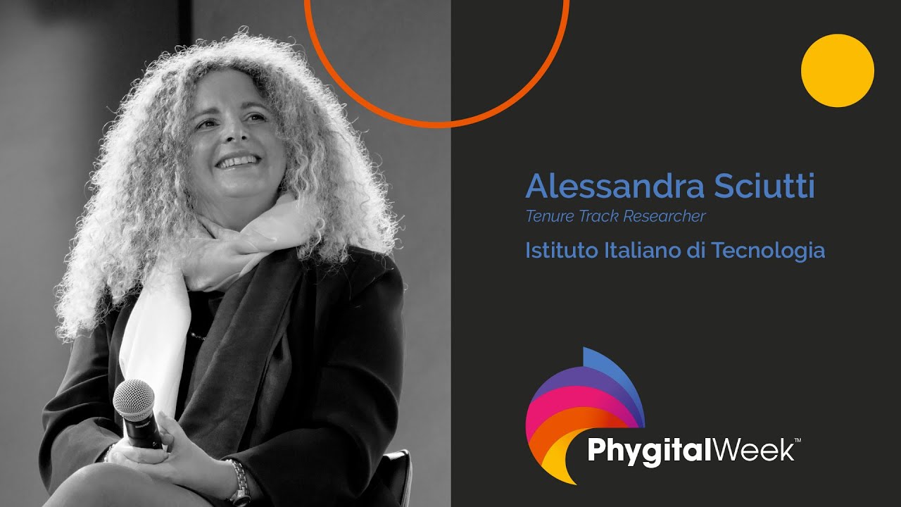 PhygitalWeek 2021 - Alessandra Sciutti - YouTube