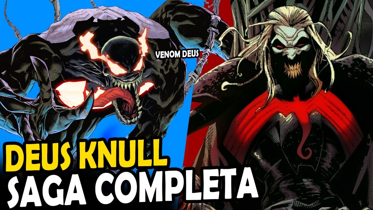 SAGA KNULL VS VENOM FORMA SUPREMA - HISTÓRIA COMPLETA (KING IN BLACK ...