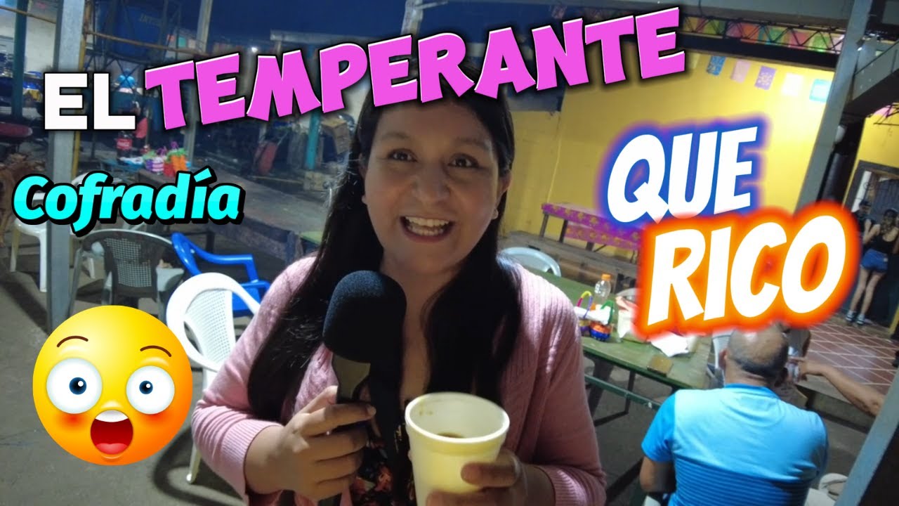 EL Temperante Dia 2 Y 3 Que Rico Nahuizalco Cultura Y tradición 🤠😍🍓🥭🏃‍♂ ...