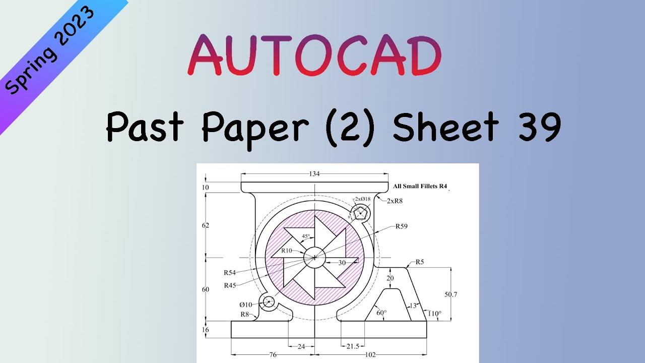 AutoCad | 2D | Past Paper (2) | Spring 2023 - YouTube