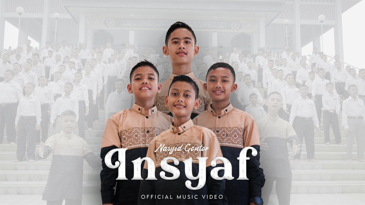 Nasyid Gontor - Insyaf - Official Music Video - YouTube