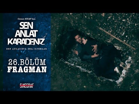 Sen Anlat Karadeniz - 26.Bölüm Fragman