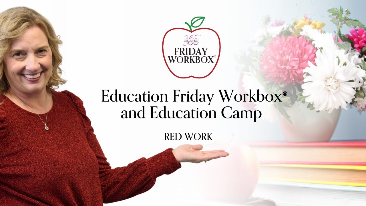The Education Friday Workbox® | Education Camp | Red Work - YouTube