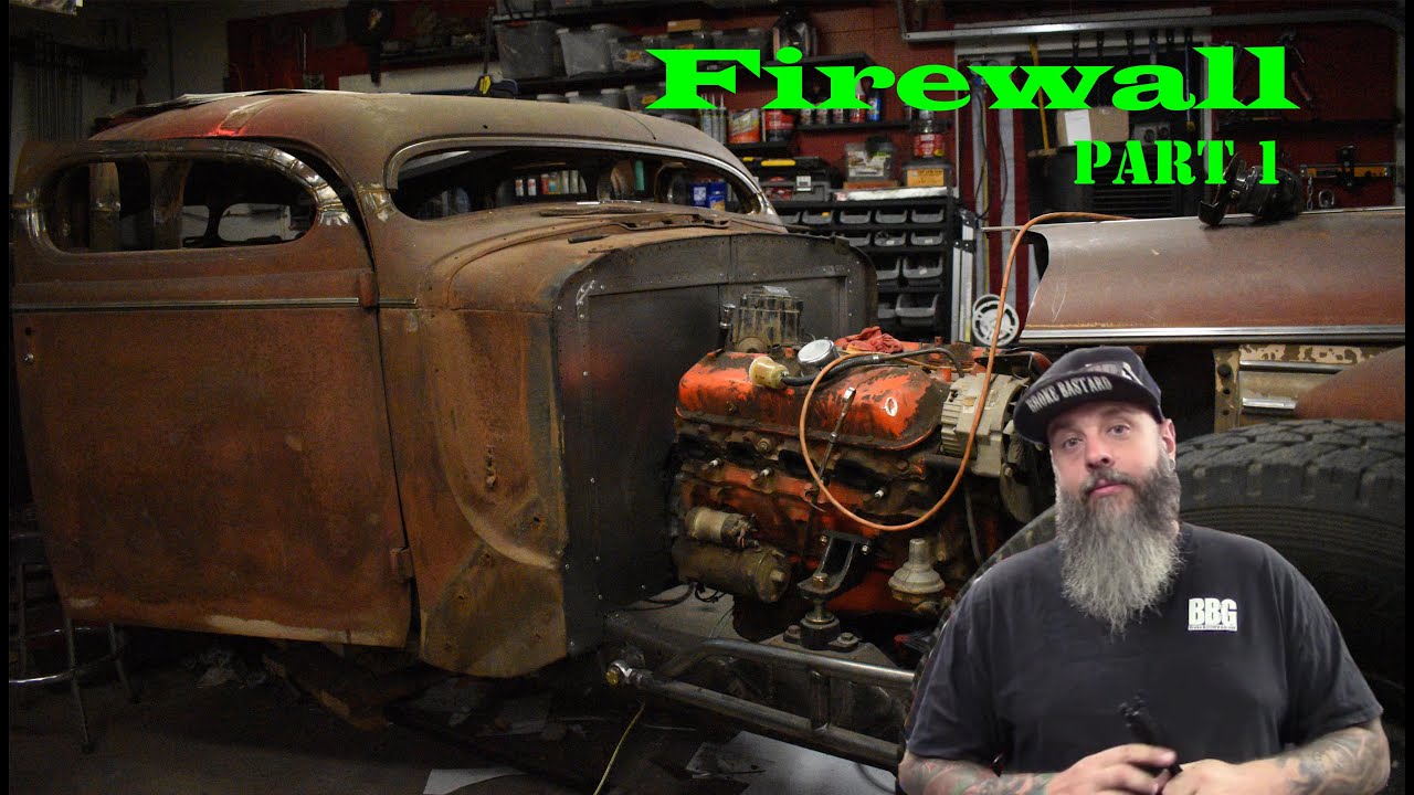 New Firewall - Part 1 - Update 60 - 1937 Rat Rod - YouTube
