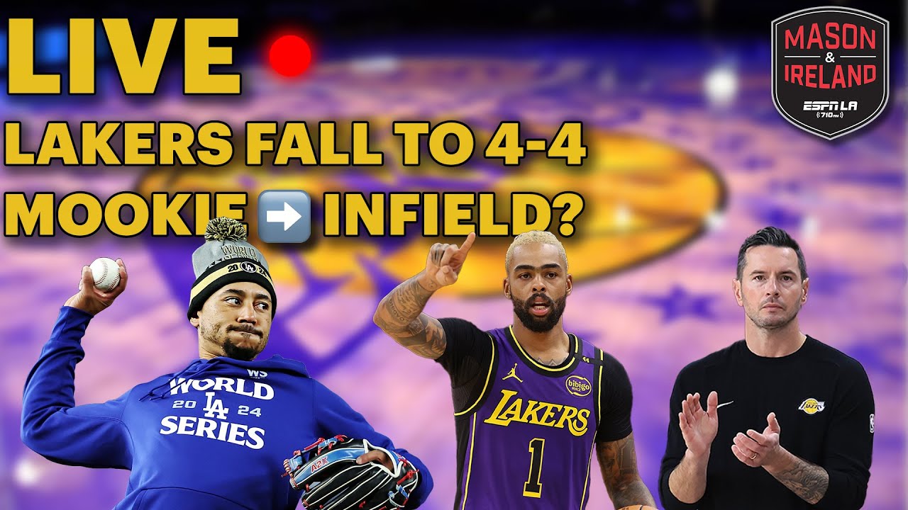 Mason & Ireland: Time to Panic, Lakers Fans? LA goes 1-4 on Road Trip + Mookie Betts to Infield ...