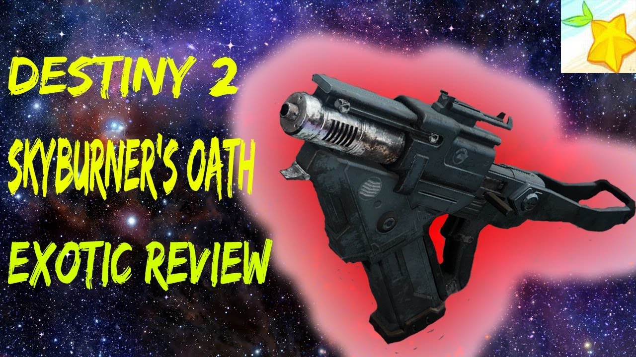 Destiny 2: SKYBURNER'S OATH exotic review!!!! Giving the original ...