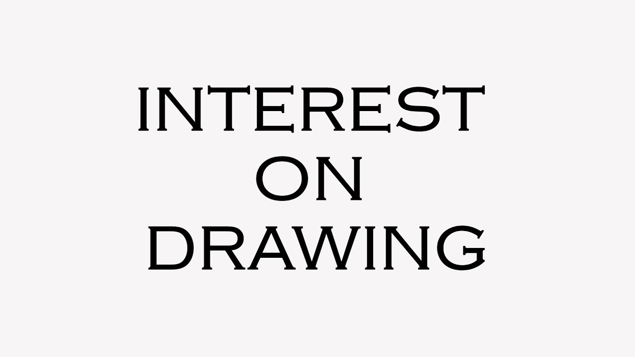 INTEREST ON DRAWING - YouTube