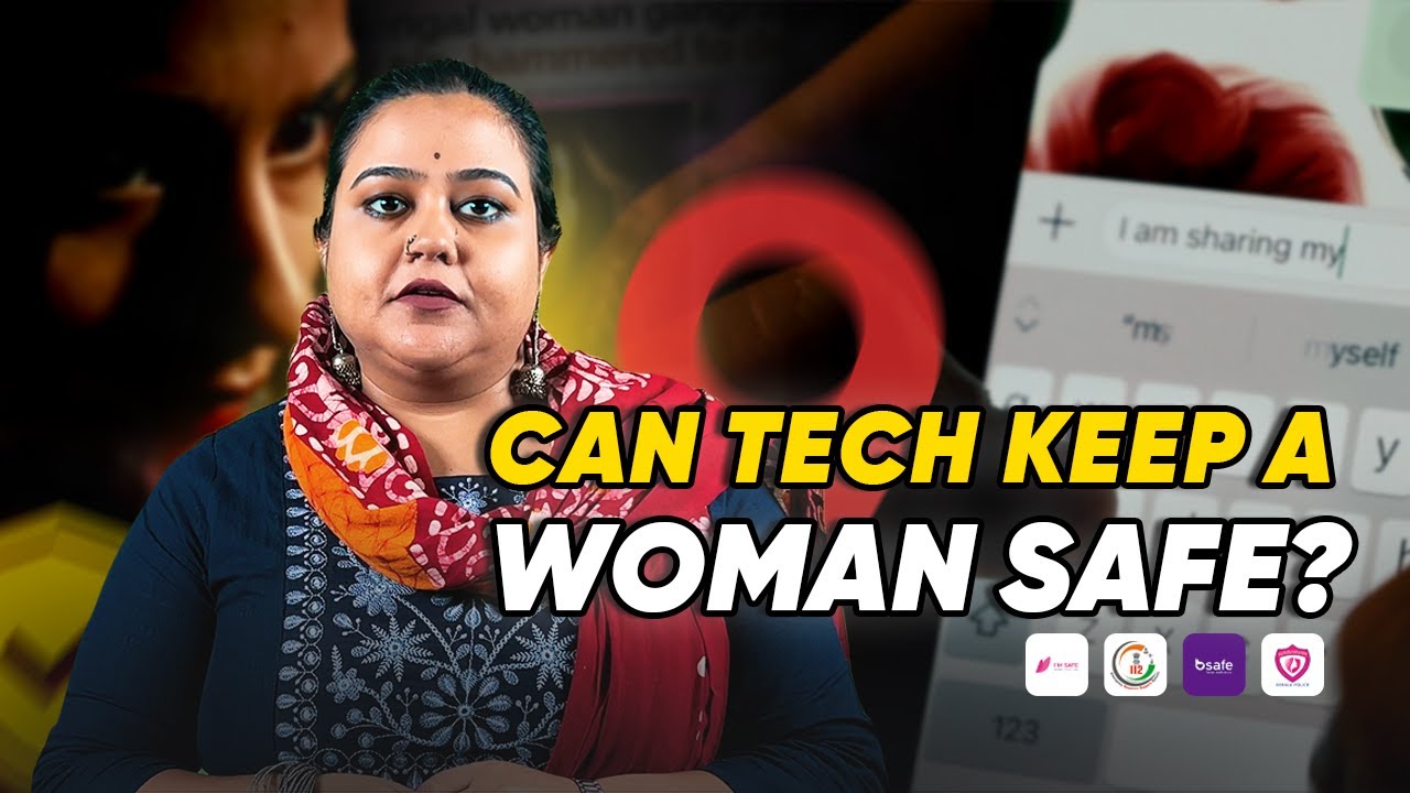 Reality of Women Safety in India | Solving Safety with Tech | Best Apps ...
