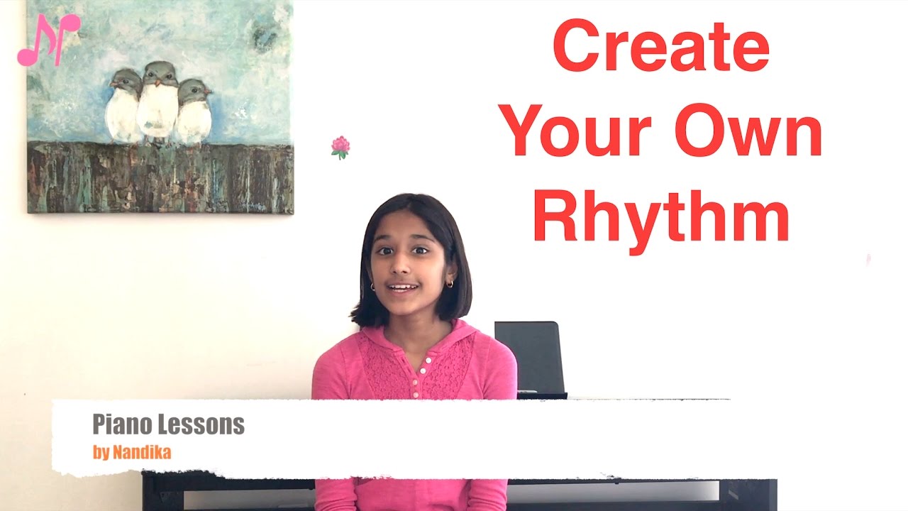 Free Piano Lessons : Lesson 9 : Create Your Own Rhythm - YouTube