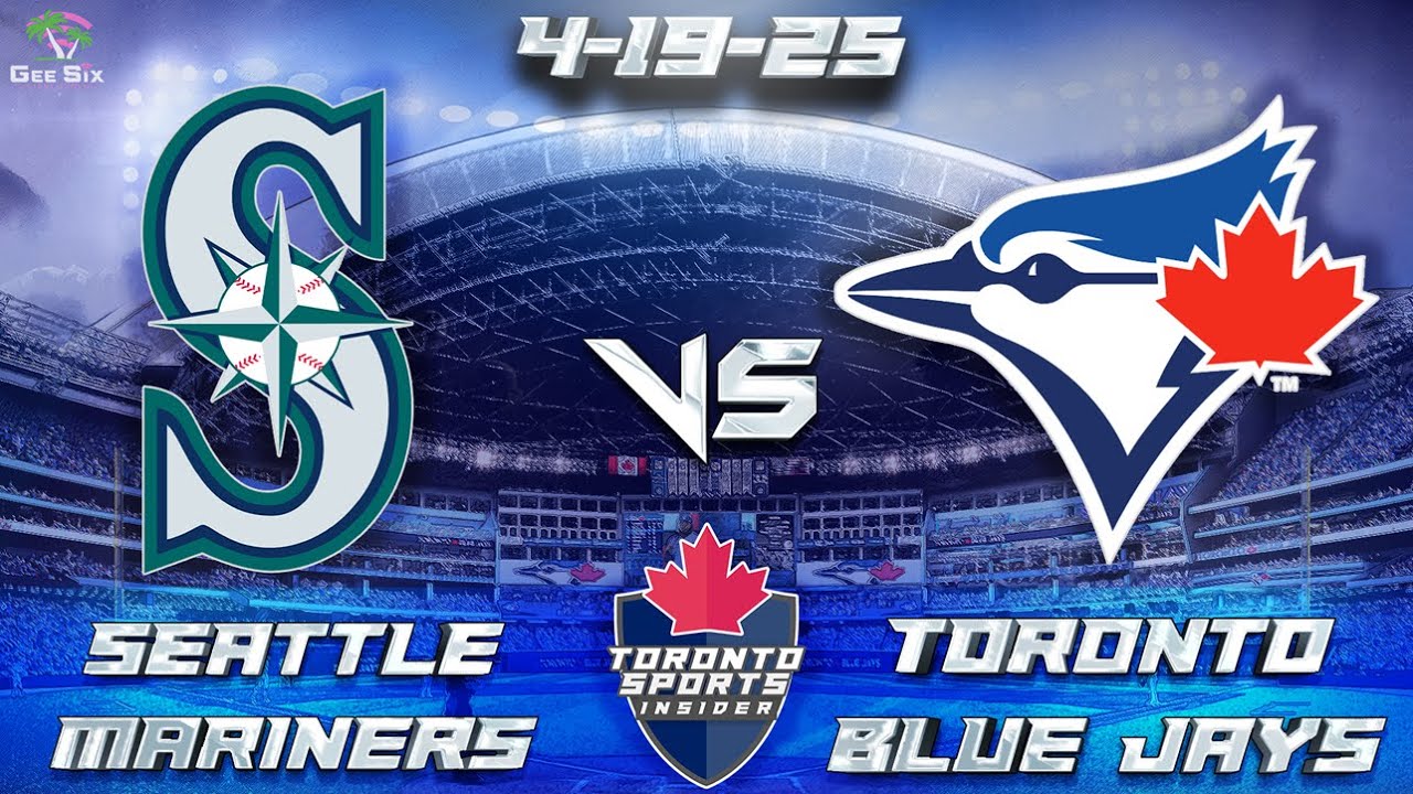 Seattle Mariners vs Toronto Blue Jays LIVE Stream Game Audio | MLB LIVE ...