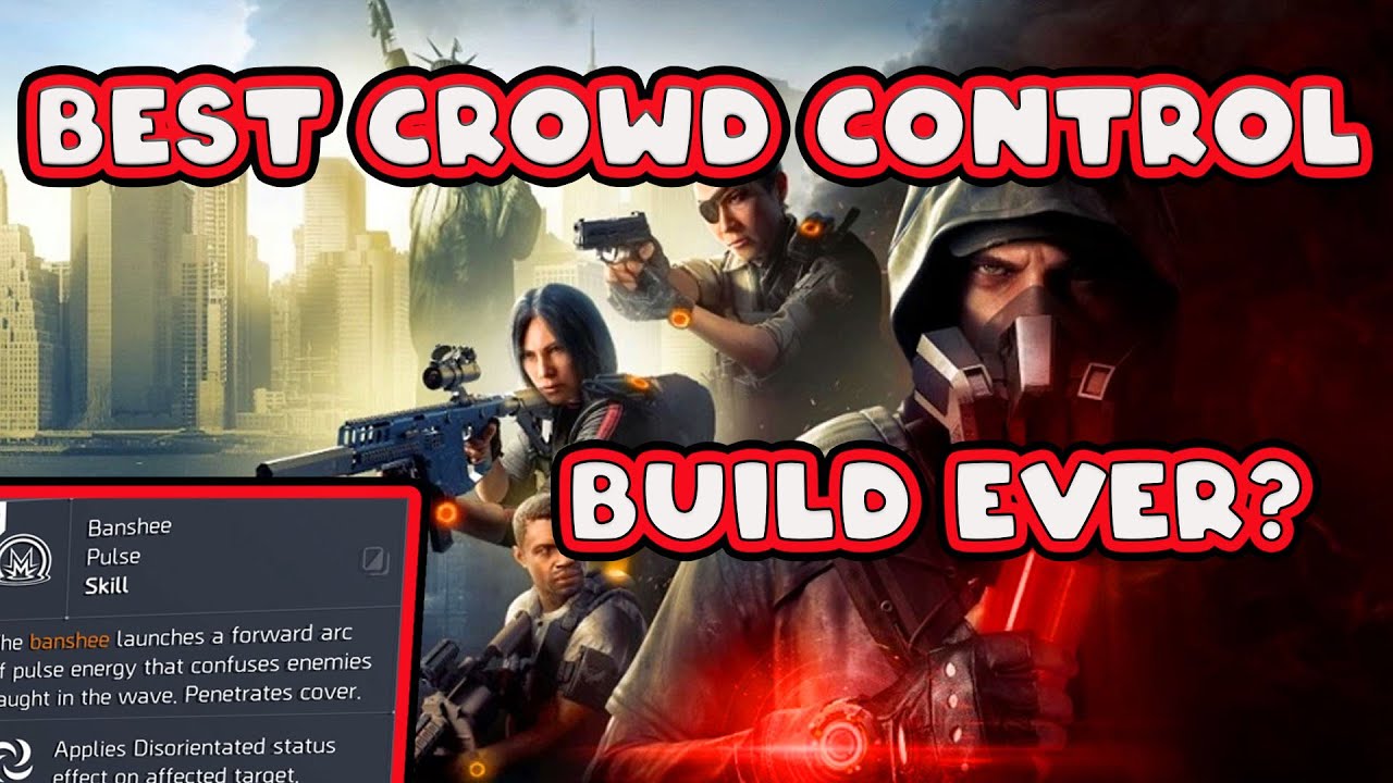 the division 2 skill build banshee crazy overcharge crowd control - YouTube
