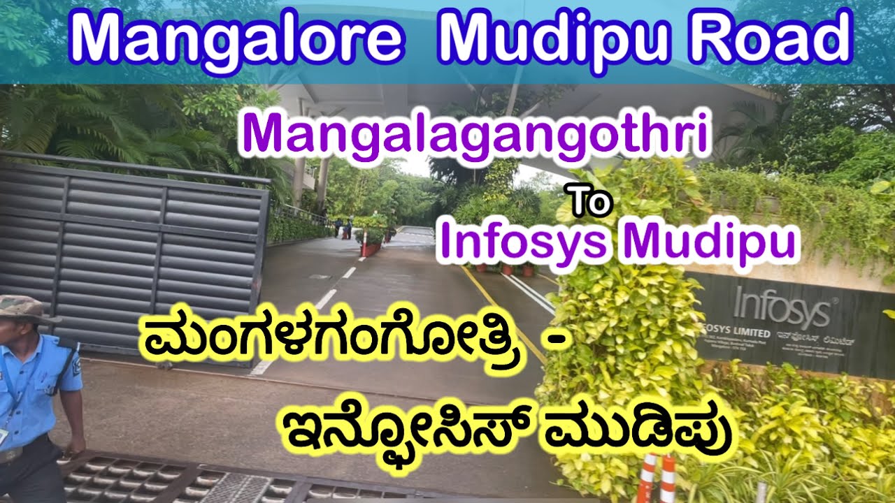 Mangalore Mudipu Road - Mangalagangothri to Infosys Mudipu - YouTube
