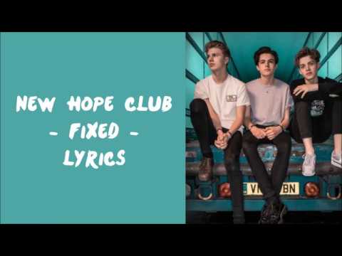 New Hope Club - Fixed | LYRICS - YouTube