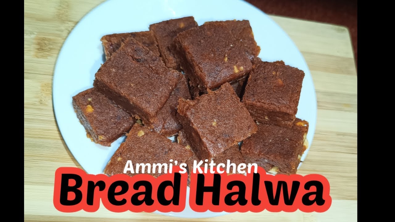 Bread Halwa | Ammi's Kitchen | Easy and Healthy | Cooking Tutorial ...