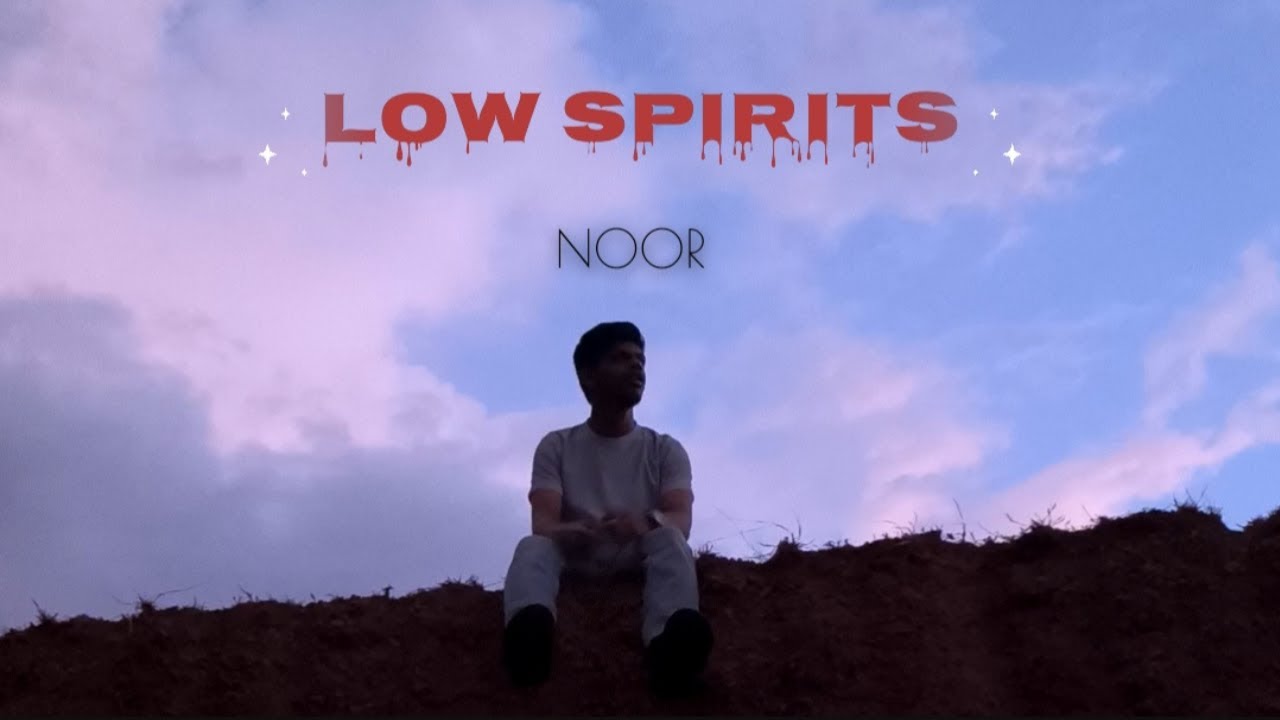 NOOR | Low Spirits Prod. AGGI [Official Video] - YouTube