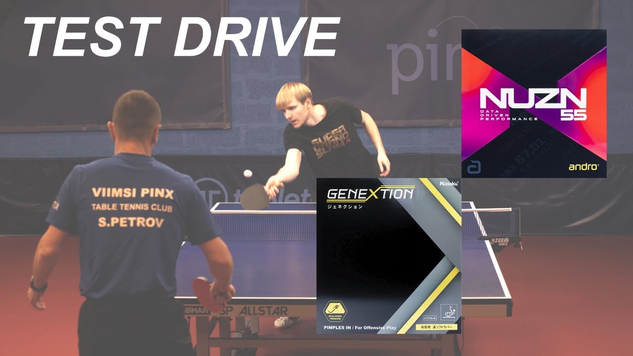 Nittaku Genextion & Andro NUZN 55 | test drive - YouTube