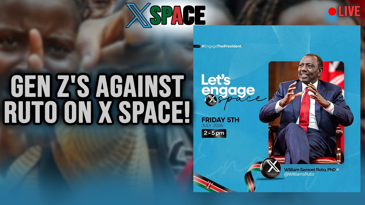 LIVE!!! President Ruto's X Space Chat with Gen Zs🔥 - YouTube