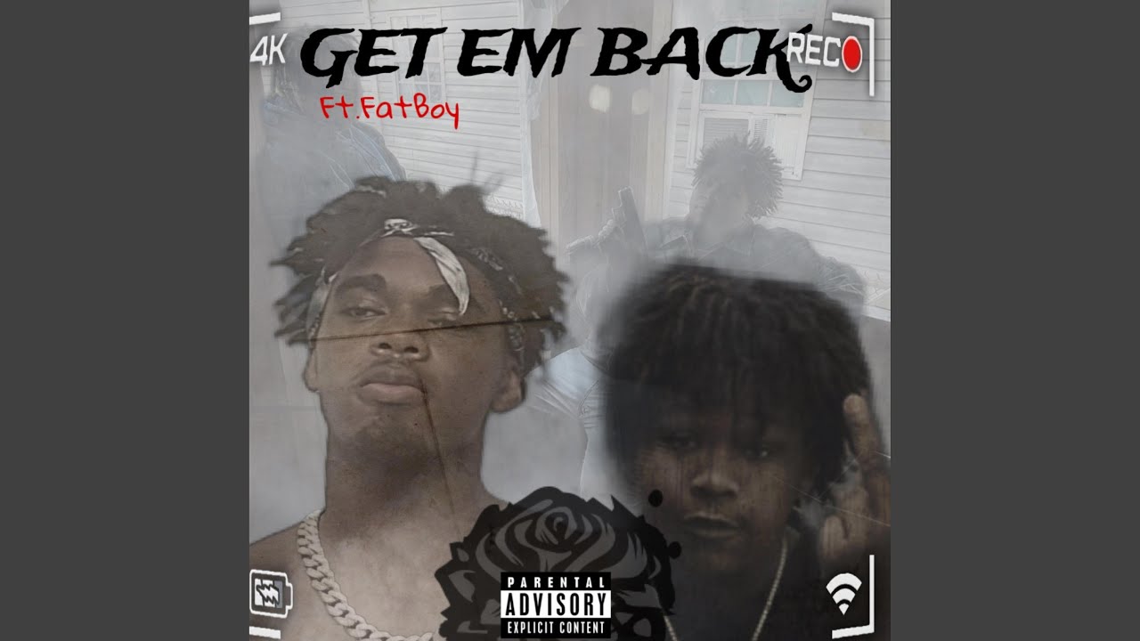 Get em back (feat. FatBoy) - YouTube