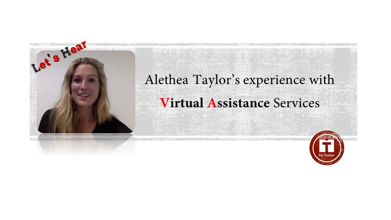 MyTasker Virtual Assistance || Alethea Taylor Testimonial - YouTube
