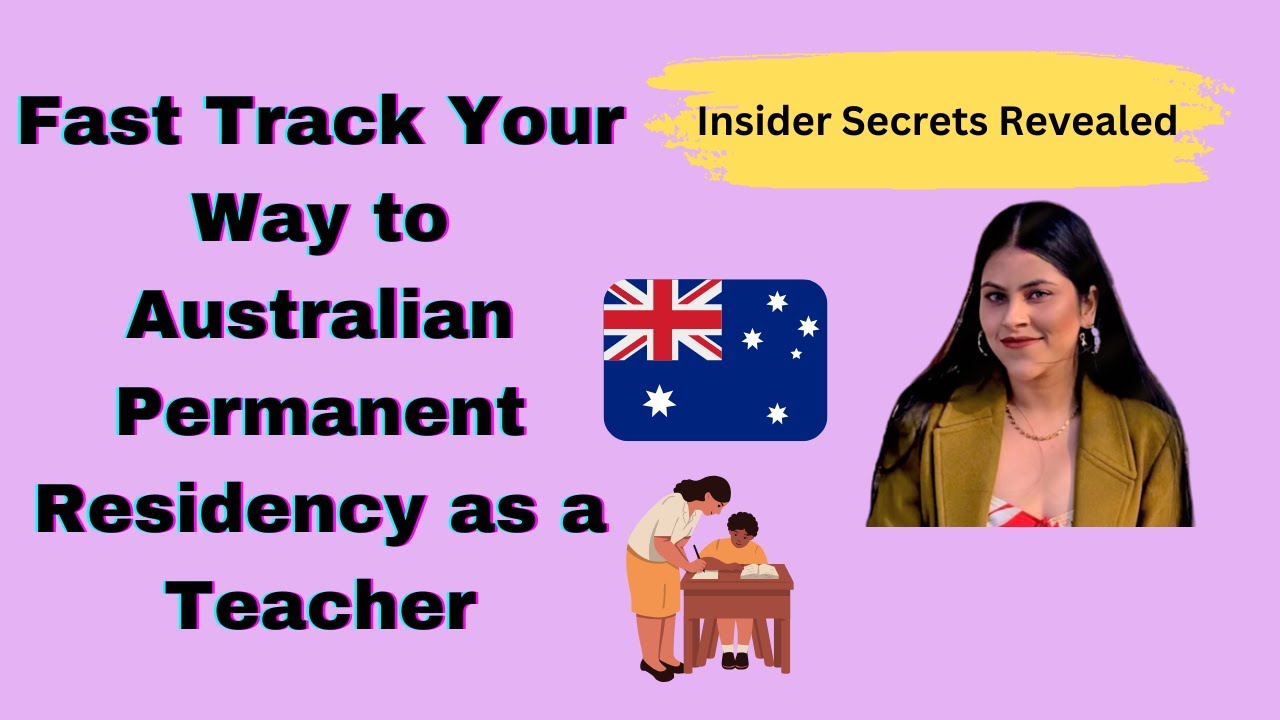 How to get Australian PR as a teacher|Australian PR for Teachers:A ...