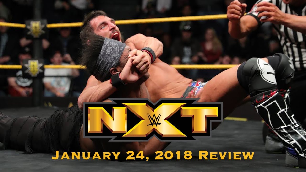 NXT Live Review 1/24/2018 - YouTube
