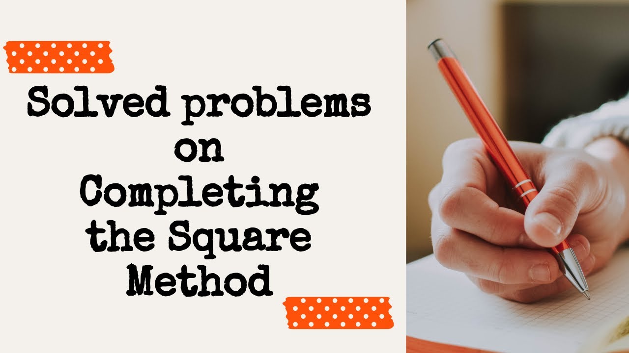 Completing The Square Method Solved Examples Class 10 Maths NCERT completing-the-square-method-solved-examples-class-10-maths-ncert