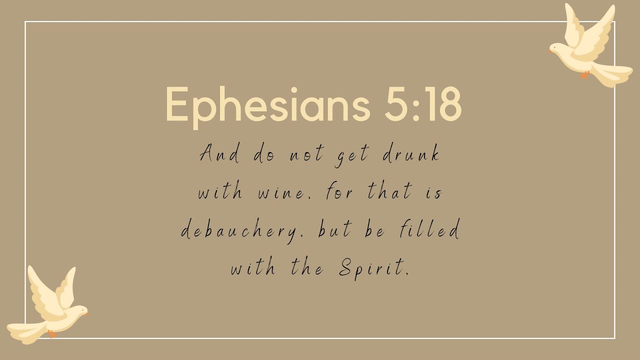 Thought Of The Day Ephesians 5 18 YouTube