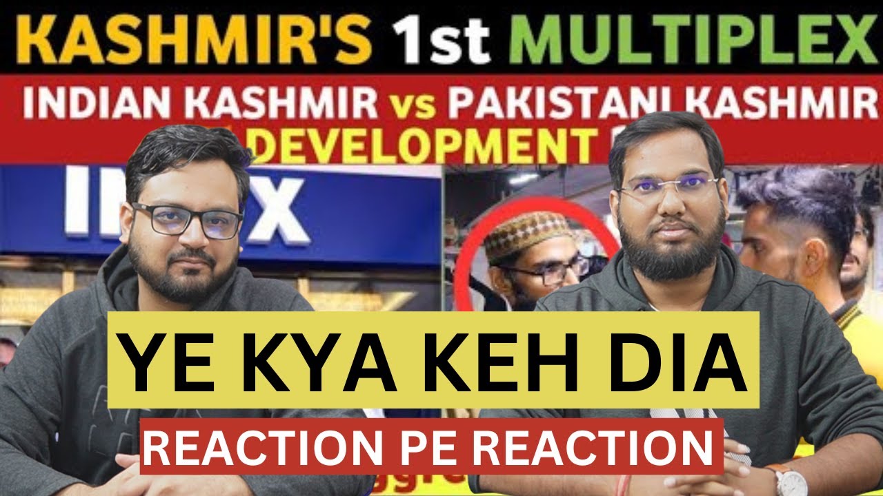 NORMIES REACT TO PAKISTAN REACTION ON INDIA | FIRST MULTIPLEX IN ...