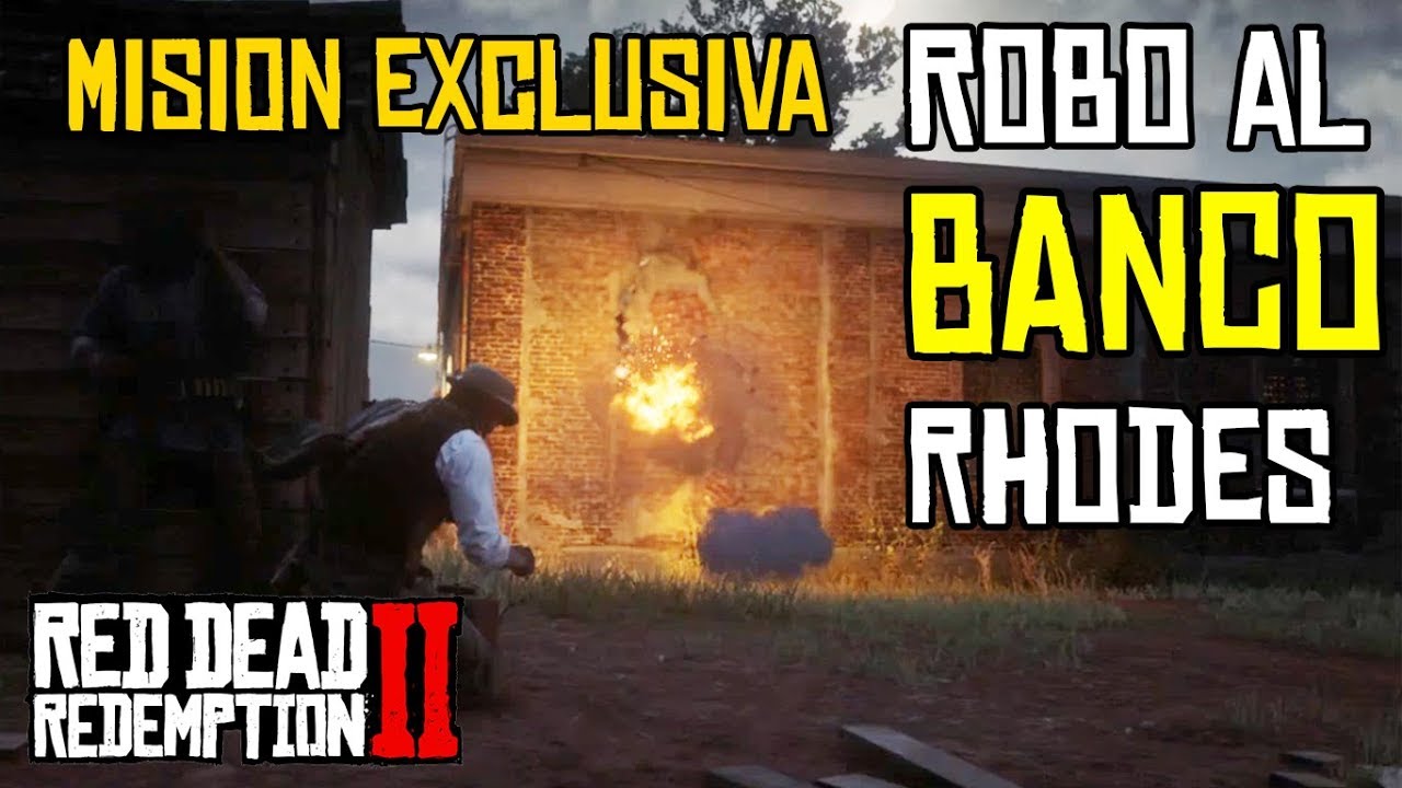 Red Dead Redemption 2 | Banco de Rhodes "Misión Exclusiva" - YouTube