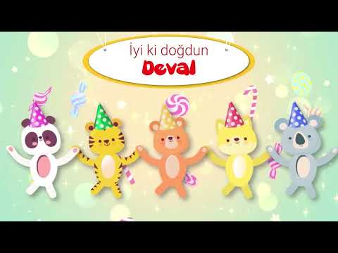 İyi ki Doğdun DEVAL - İsme Özel Çocuk Doğum Günü Şarkısı