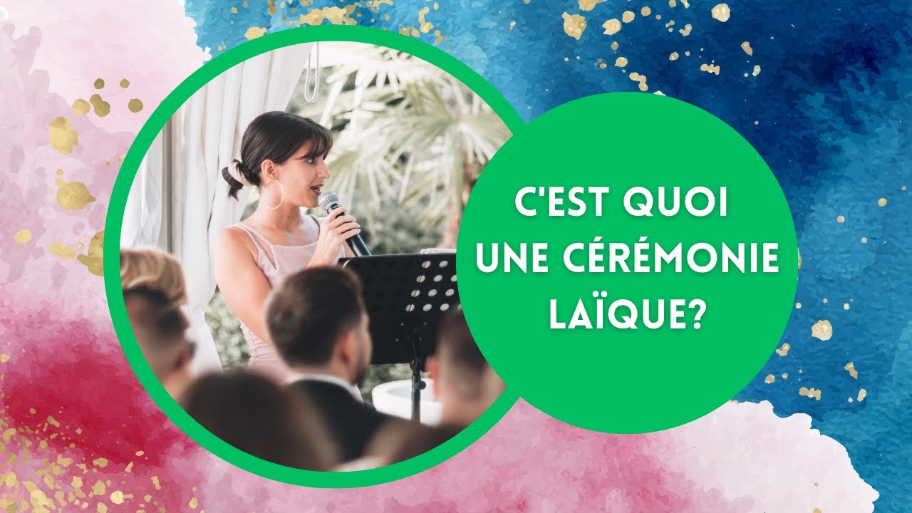 C'est quoi une cérémonie laïque? La définition. - YouTube
