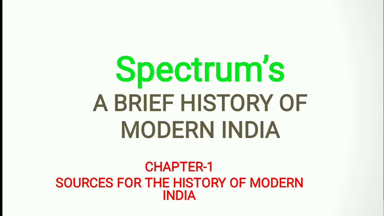 History of Modern India (Spectrum) - YouTube