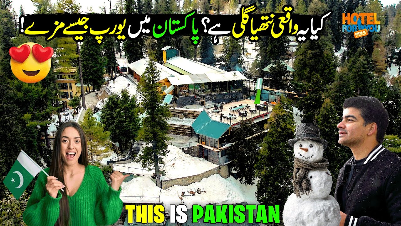 Nathiya Gali VIP Alpine Hotel & Resort | This Is Not Europe, This Is ...