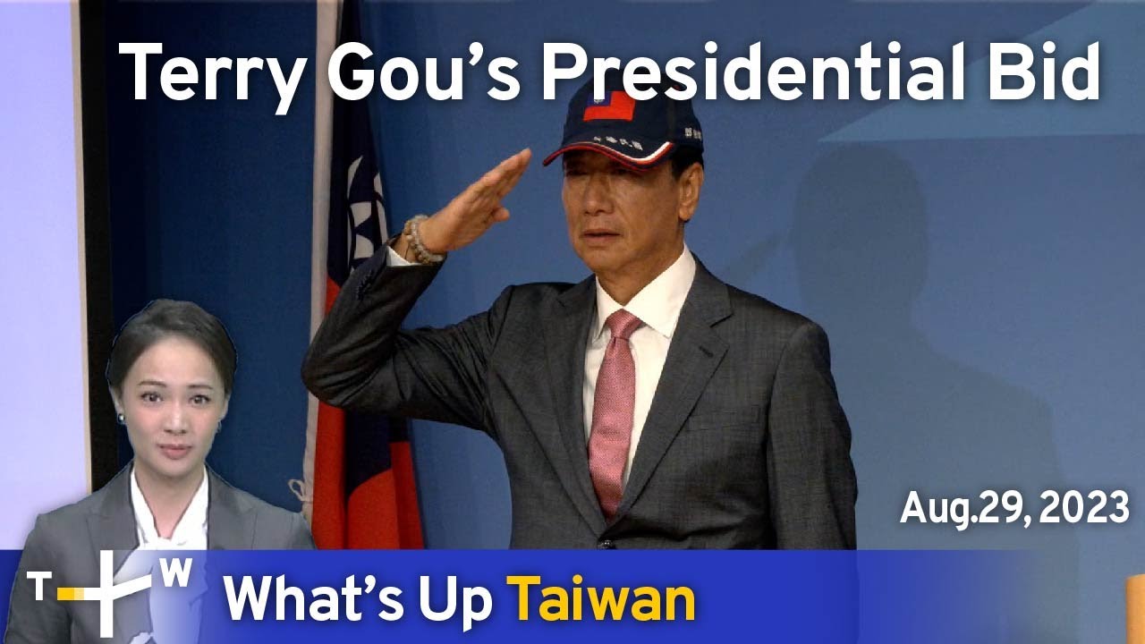Terry Gou’s Presidential Bid, What's Up Taiwan – News at 14:00, August ...