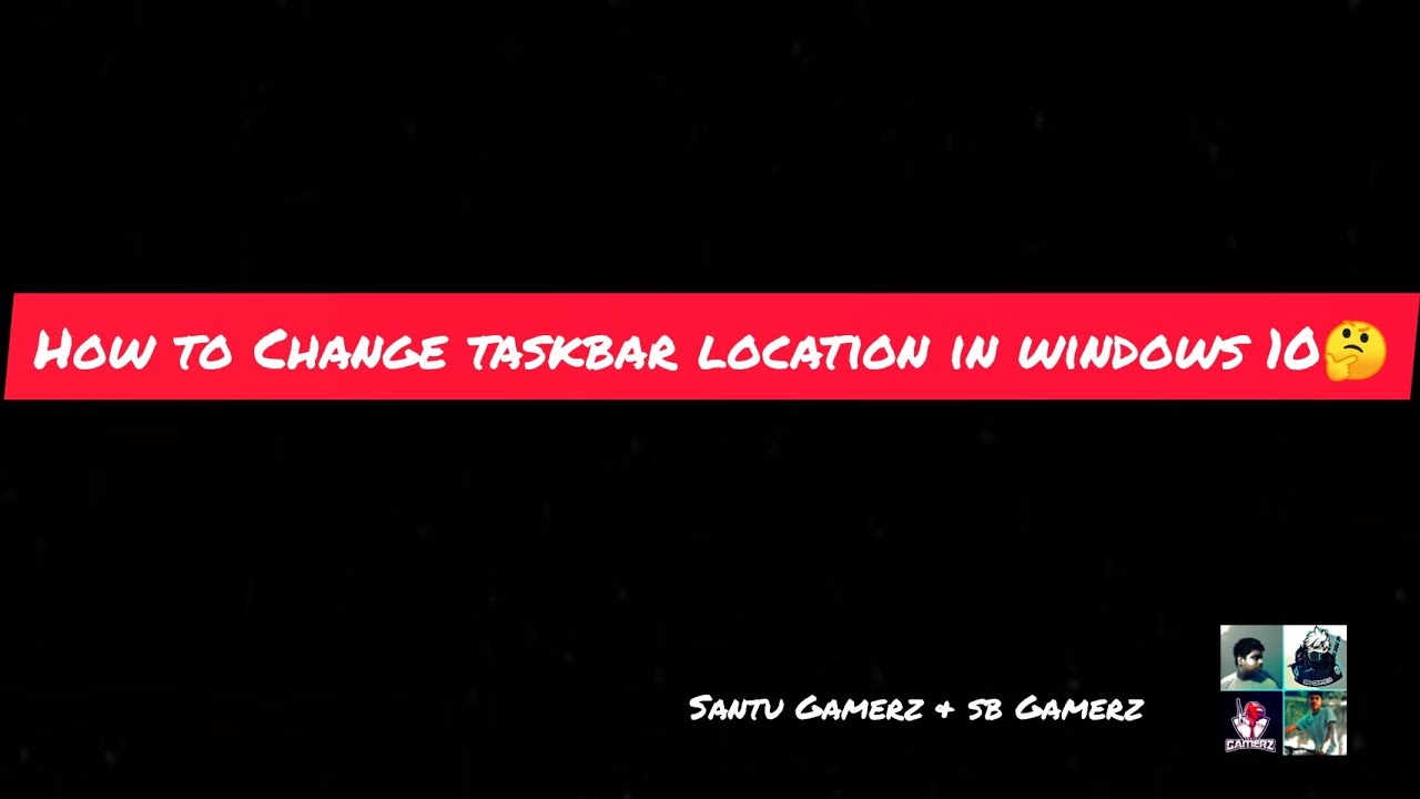 How to Change taskbar location in windows 10?🤔 - YouTube