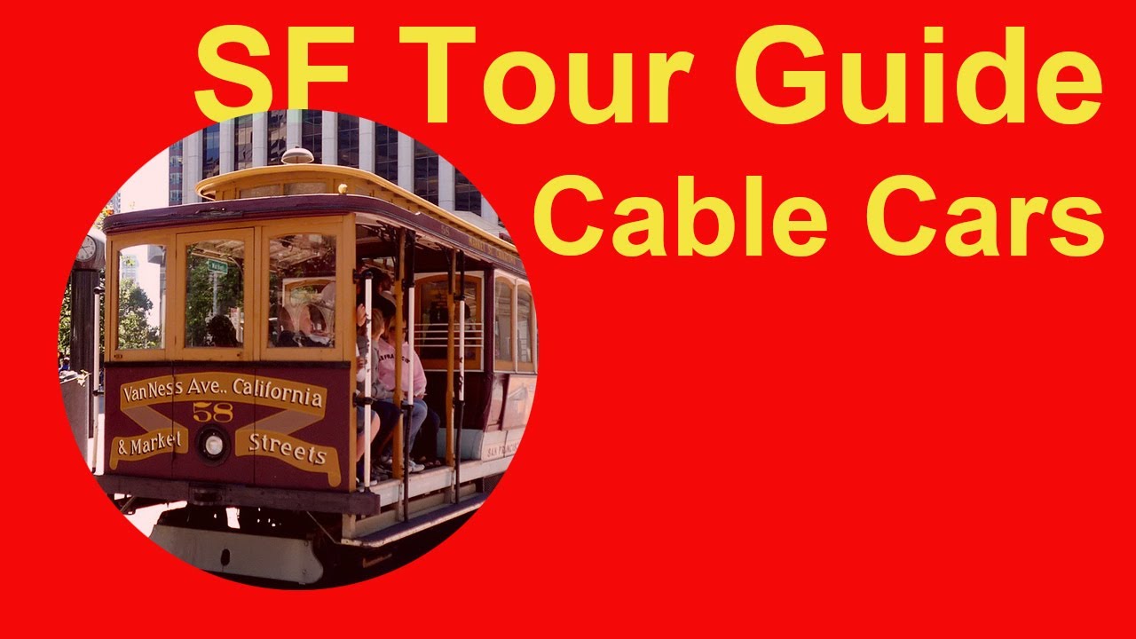 San Francisco Cable Cars - How to avoid the lines and how they work ...