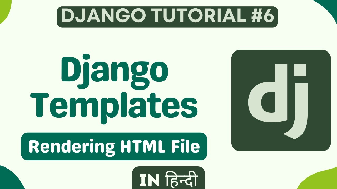 Django Templates Rendering Html File In Hindi Django Tutorial For Beginner 6 Youtube