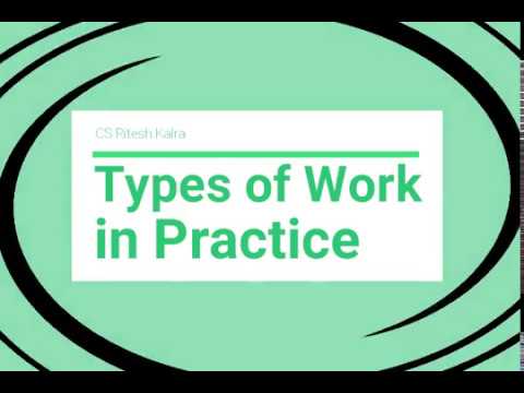 TYPES OF WORK IN PRACTICE - YouTube