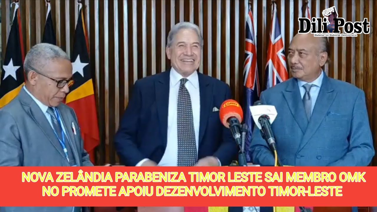 Nova Zelándia Parabeniza TL sai Membro OMK no Promete Apoiu ...