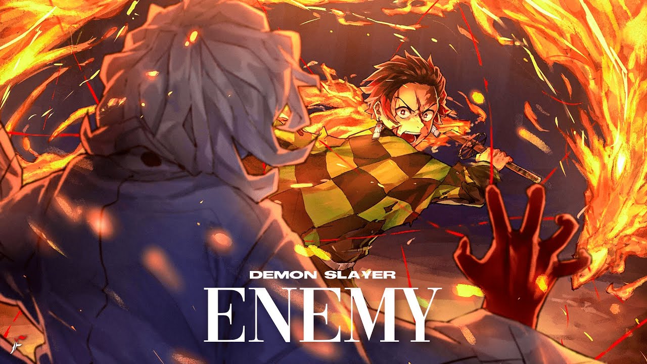 Demon Slayer | Enemy (ft. Imagine Dragons) - YouTube