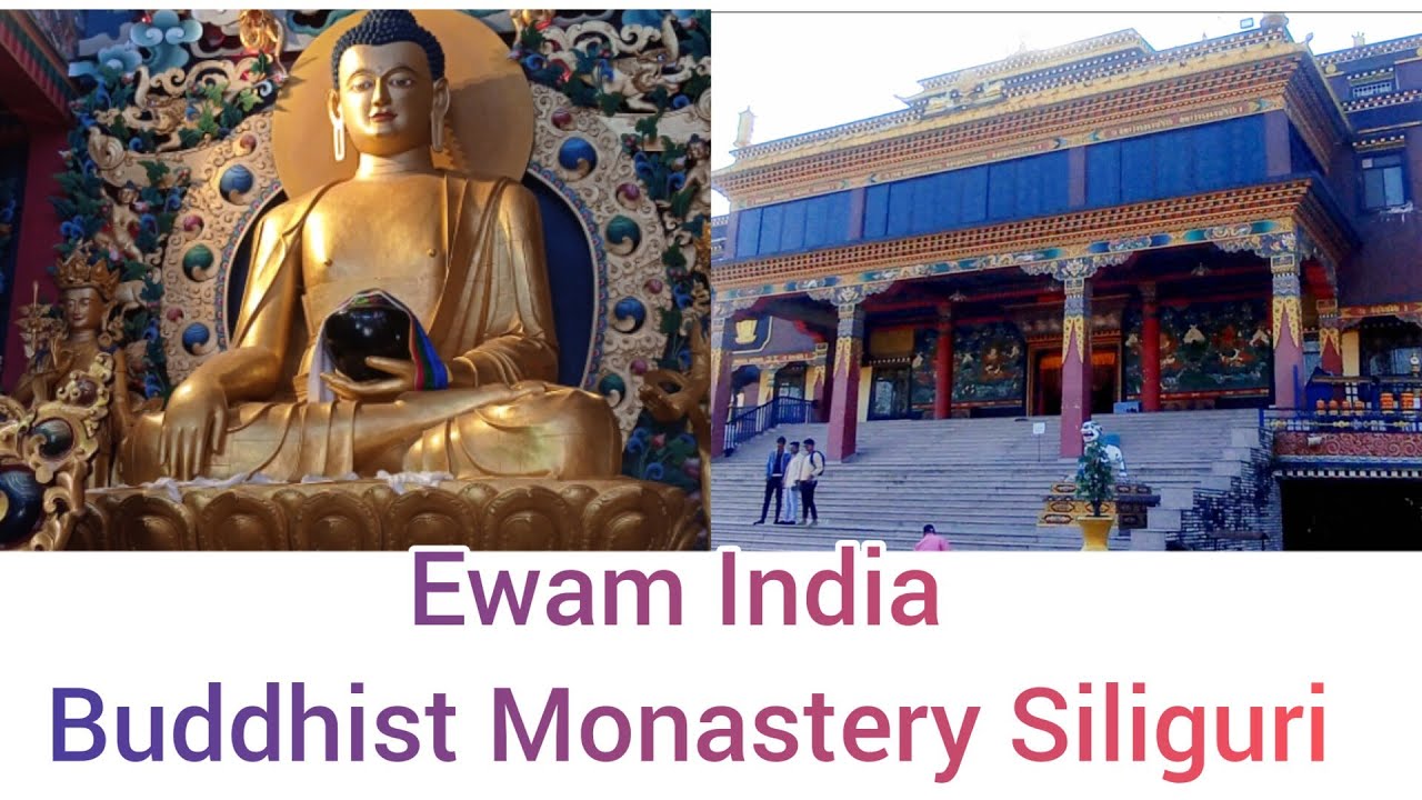 Ewam India Buddhist Monastery/siliguri/West Bengal #buddhist#monastery# ...