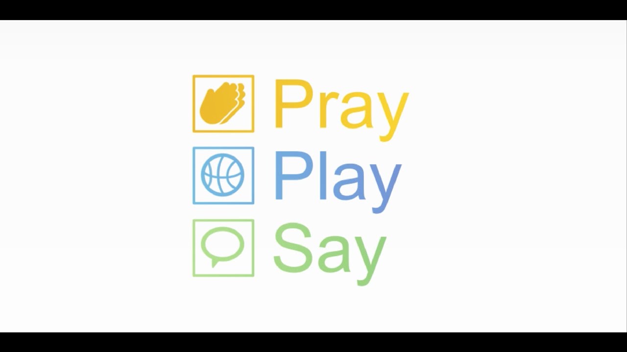 Pray Play Say - YouTube