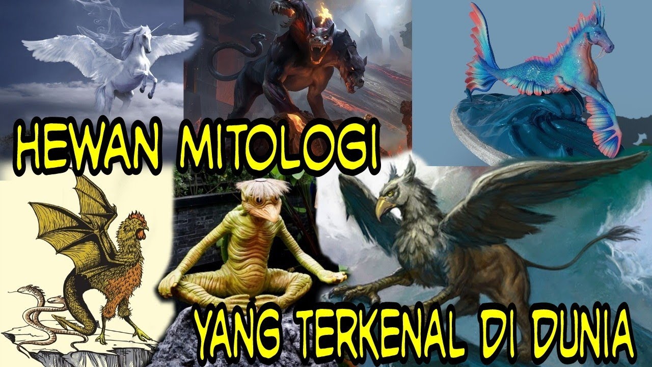 Hewan metologi yang melegenda di dunia - YouTube