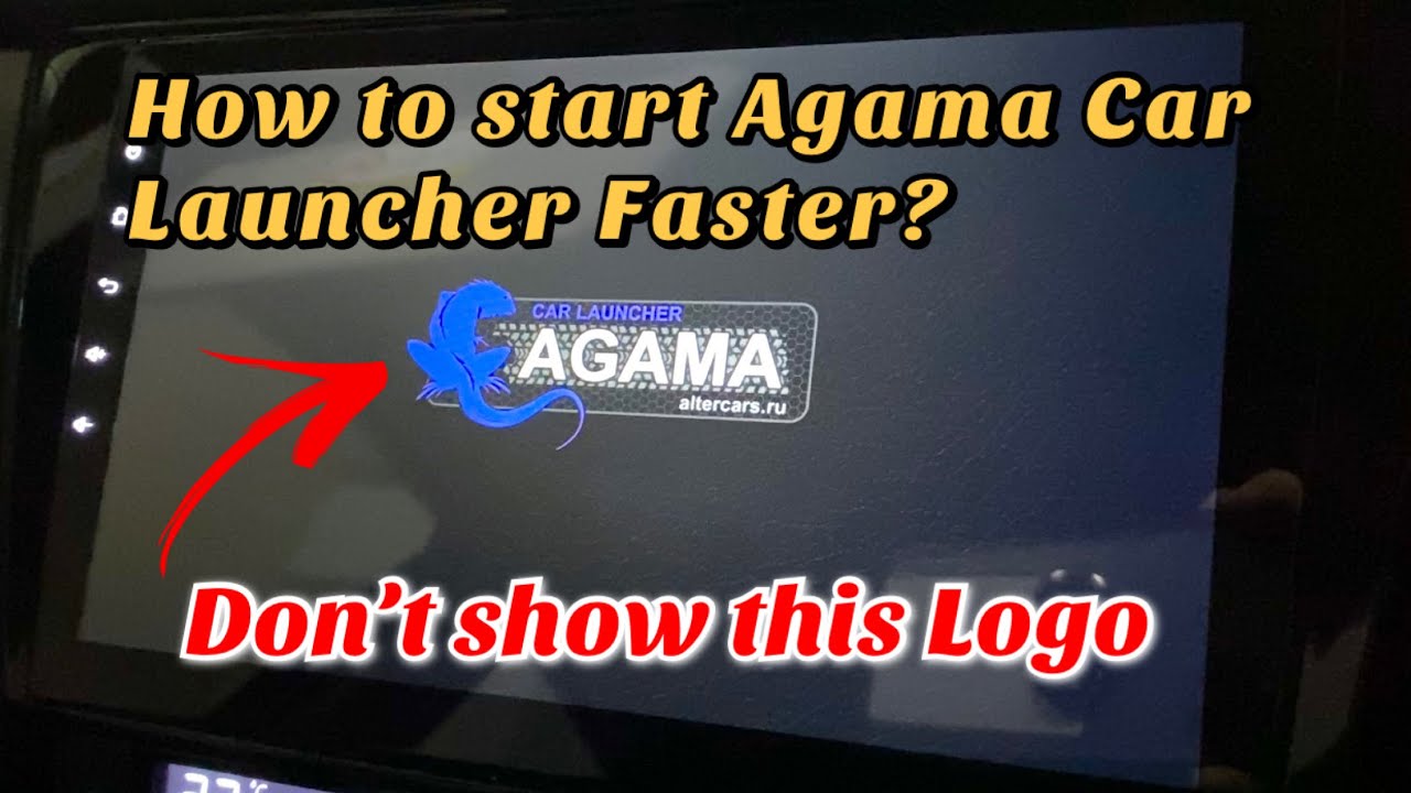 How to make Agama Car Launcher start faster? - YouTube