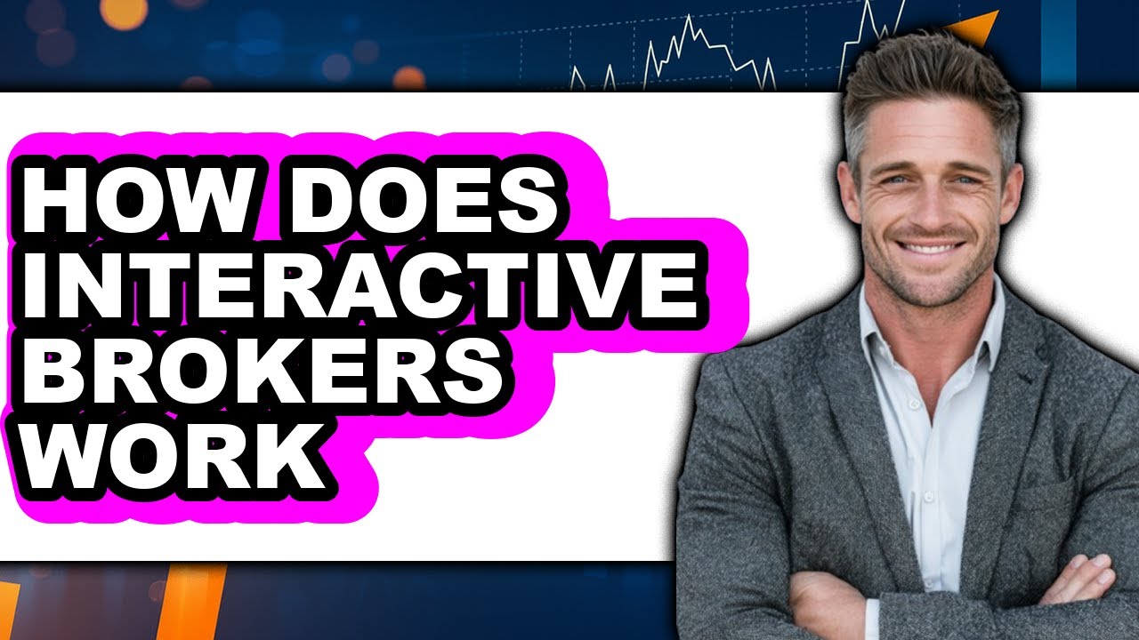 How Does Interactive Brokers Work - Explained - YouTube