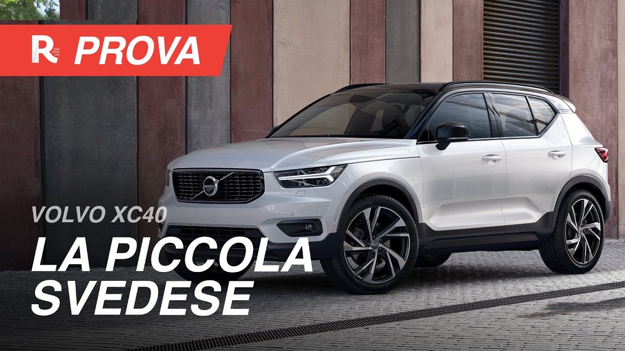 Volvo XC40 R-Design D3, prova della SUV compatta perfetta per la città ...